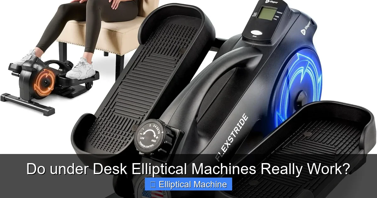 Do under Desk Elliptical Machines Really Work? - ellipticalking.com